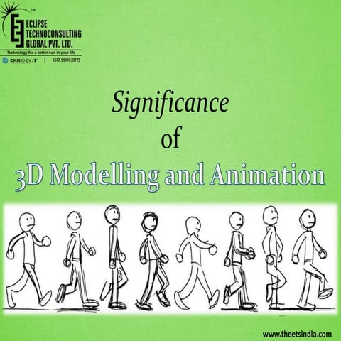 Ets's vision for 3 d modelling & animation | PPTX