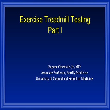 Exercise Treadmill Testing | PPT
