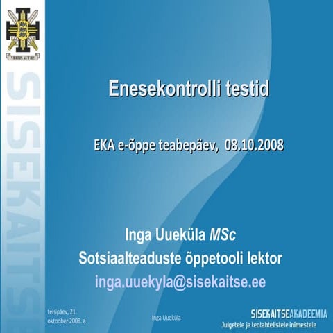 Ettekanne Enesekontrolli Testid | PPT