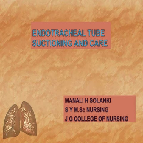 Endotracheal Suction(ETS} : Principle and Practice | PDF