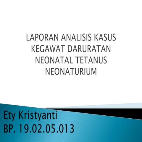 ETY KRISTYANTI - TETANUS NEONATORIUM.pptx