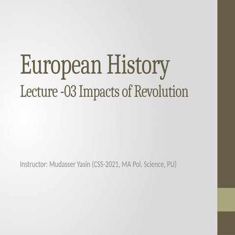 European History; impact of revolutionary change | PPTX