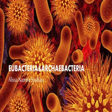 Eubachteria dan Archaebacteria kelas X | PPTX