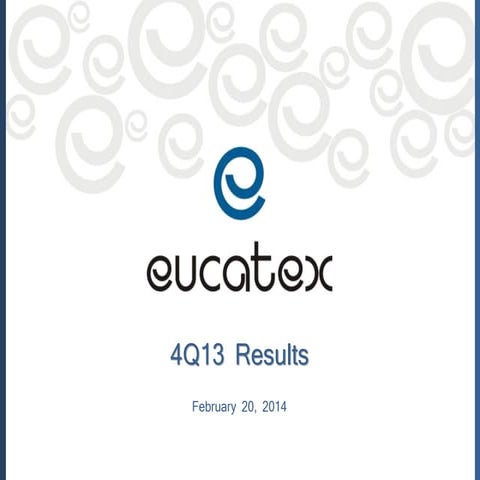Eucatex 4Q13 | PPT