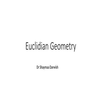 Euclidean Geometry, angles, lines and congruent triangles [Autosaved].pptx