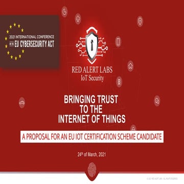 [EU cyberact conf2021] a proposal for an eu iot certification scheme-final_release | PDF | Web ...