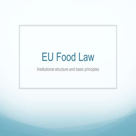 EU Food Law part I | PPT