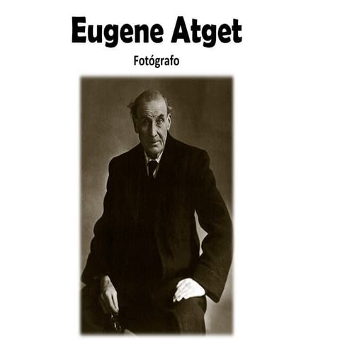 Eugene Atget | PPT