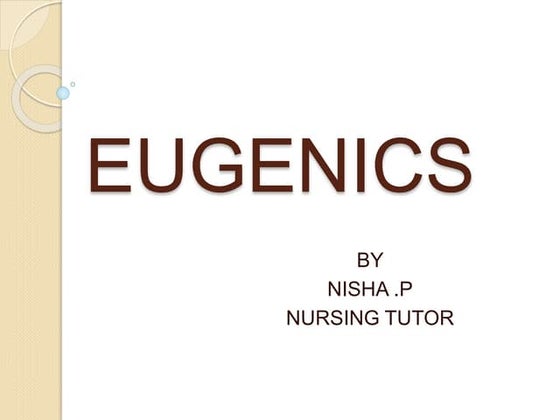 Unit-II: Eugenics | PPT