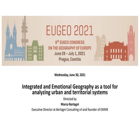 EUGEO 2021 - Integrated and Emotional Geography as a tool for analyzing ...
