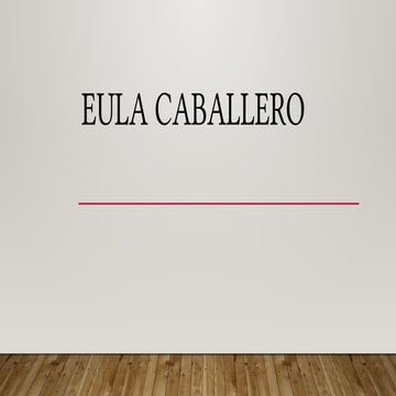 Eula Caballero Biography, Early life, Career.pptx