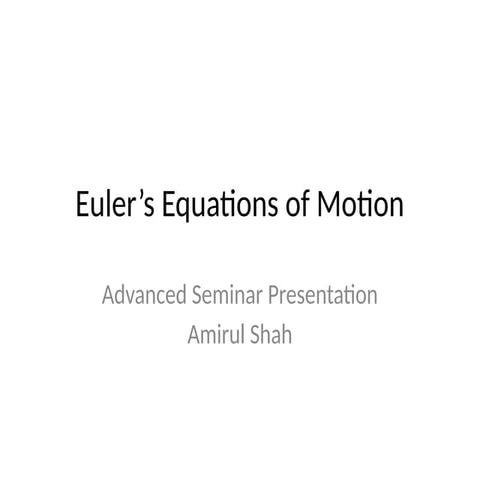 Eulers_Equations_Advanced_Seminar_Version.pptx