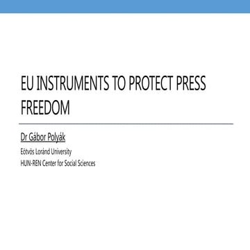 The EU Instruments to Protect Press Freedom | PPTX