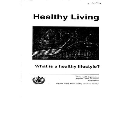 healthy living for a healthy lifestyle for a healthy life | PDF