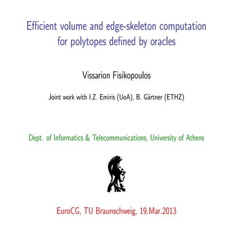 Efficient Volume And Edge Skeleton Computation For Polytopes Given By 
