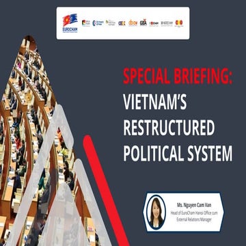 EuroCham briefing - Vietnam Restructured Political System.pdf