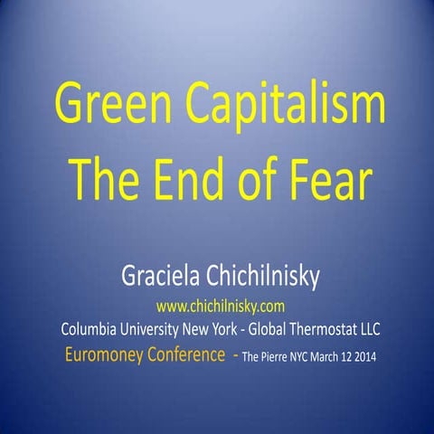 Green Capitalism: The End of Fear | PPT