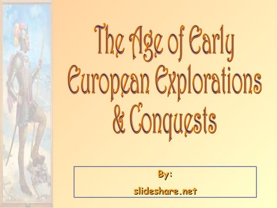 Causes of european exploration and colonization 2013 14-2 | PPT