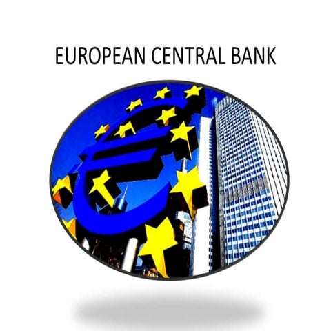 European central bank | PPTX