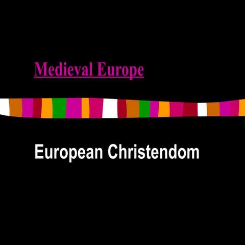 European christendom intro | PPT
