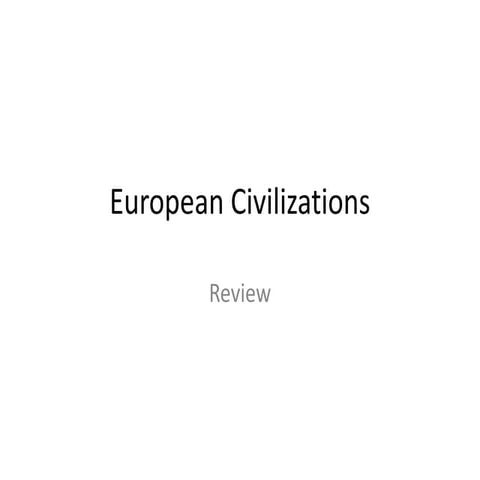 European Civilizations - review ideas and questions | PPTX