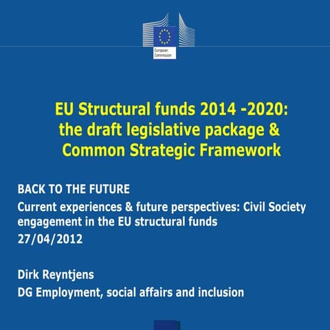European commission presentation on future of EU funds post 2013 | PPT