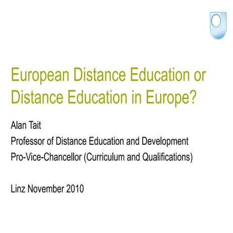 Linz University, European distance education or distance education in ...
