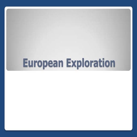 European Exploration | PPTX