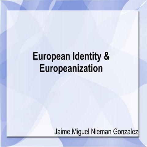 European Identity | PPT