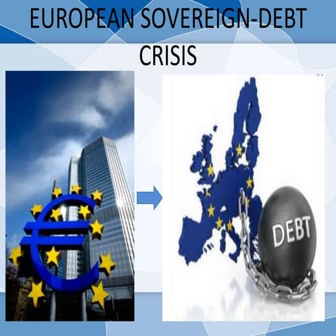 European sovereign debt crisis | PPTX