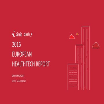 European tech scaleups report 2016 health tech | PPT