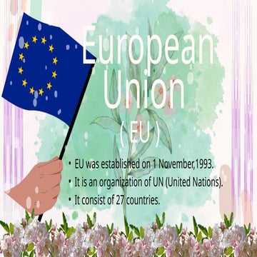 European Union (EU) A ORGANISATION OF UN.pptx