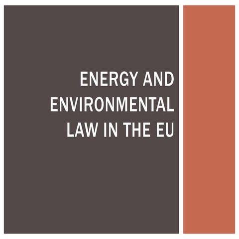 European Union - Energy and Environment | PPTX