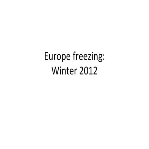 Europe freezing | PPT