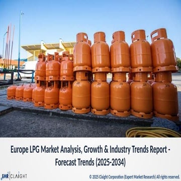 Europe LPG Market Overview | Forecast & Insights 2034 | PPTX