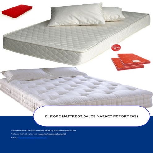 Europe mattress sales market report 2021 | PDF