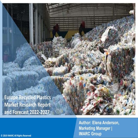 Europe Recycled Plastics Market PPT 2022-27 | Enhancing Huge Growth and ...