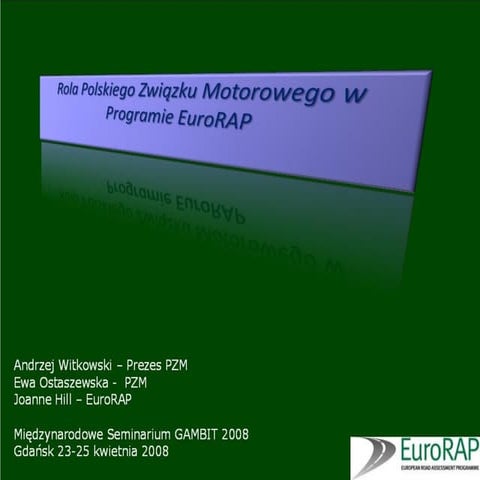 Rola Polskiego Zwiazku Motorowego w programie EuroRAP | PPT | Auto ...