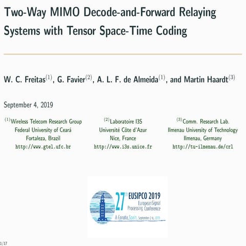 Two Way Mimo Decode And Forward Relaying Systems With Tensor Space Time Coding Ppt 