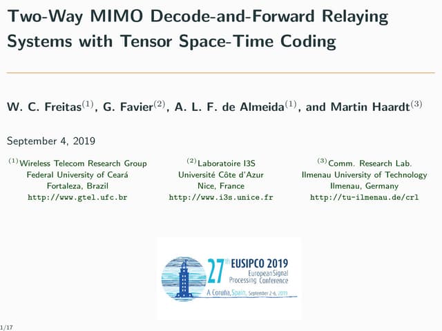 Two Way Mimo Decode And Forward Relaying Systems With Tensor Space Time Coding Ppt