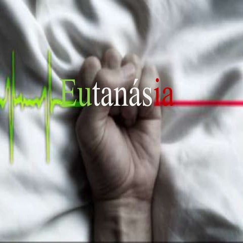 Eutanásia | PPTX