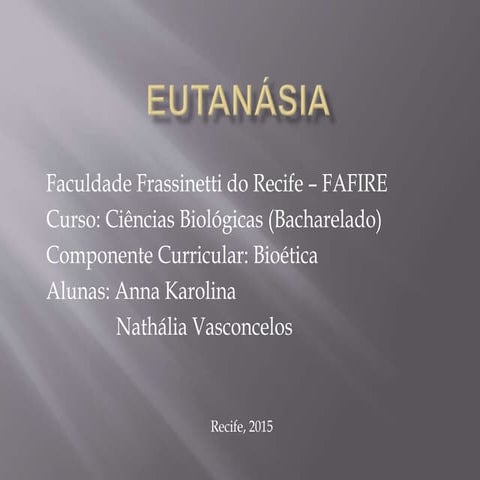 Eutanásia (contra) | PPTX