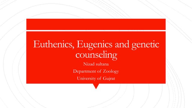 Eugenics, Euthenics & Euphenics | PPT