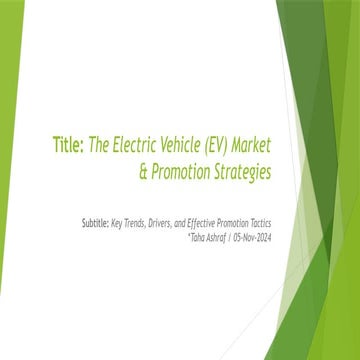 The electric vehicle (EV) market & Promotion strategies.pptx