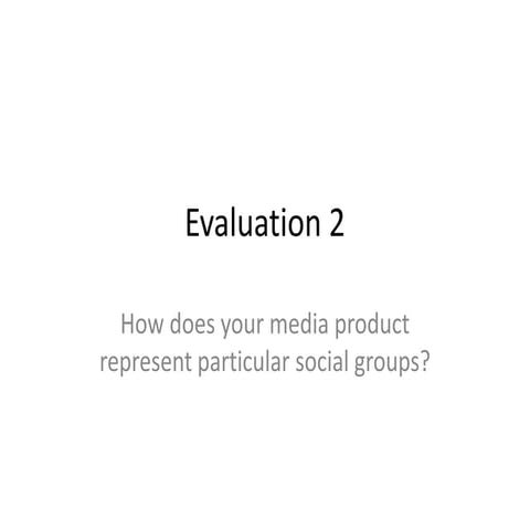 Evaluation 2 | PPTX