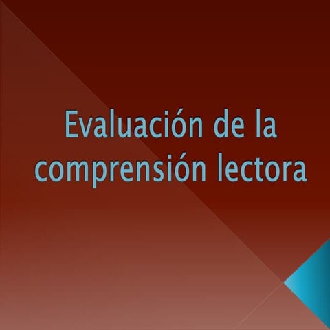 Evaluación de la comprensión lectora 1 | PPTX