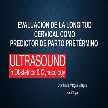 Evaluación de la longitud cervical | PPTX