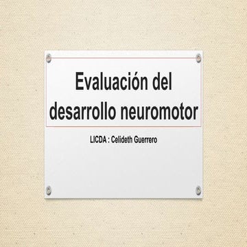 Evaluación del Desarrollo Neuromotor.pptx