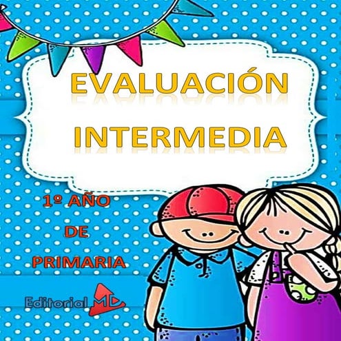 Evaluacion intermedia primero de primaria | DOCX