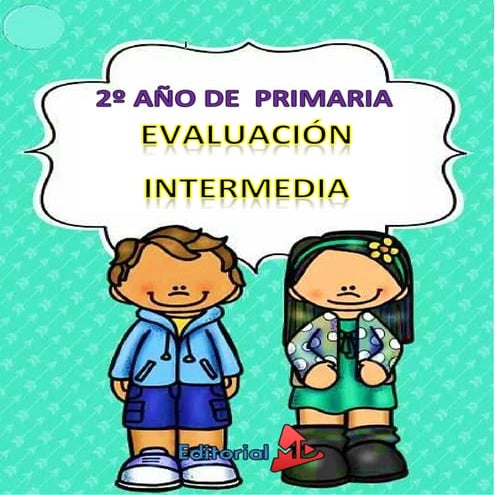 Evaluacion intermedia segundo de primaria | PDF